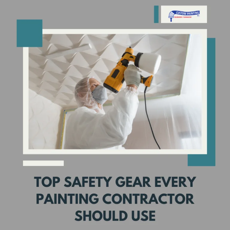 Top Safety Gear Every Painting Contractor Should Use | Custom Painting ...