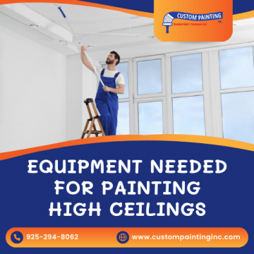 Equipment Needed for Painting High Ceilings | Custom Painting, Inc.