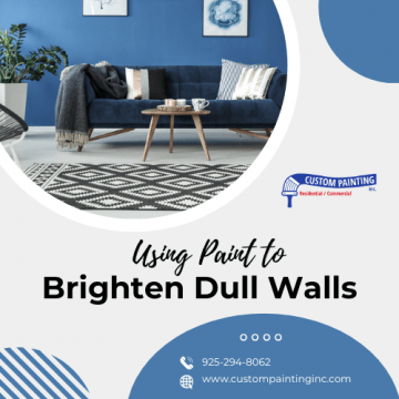 Using Paint to Brighten Dull Walls | Custom Painting, Inc.